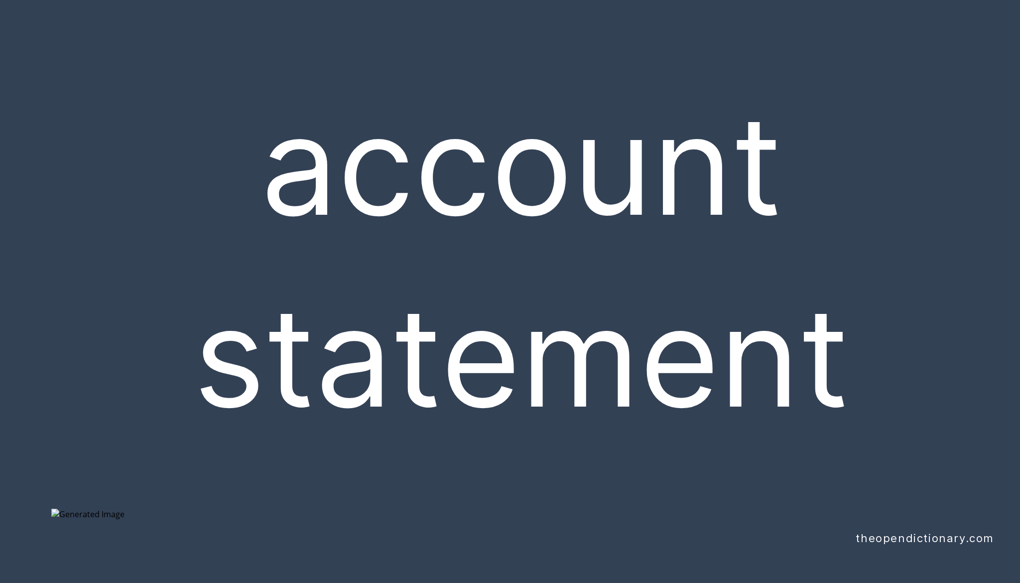 Account Statement Meaning Of Account Statement Definition Of